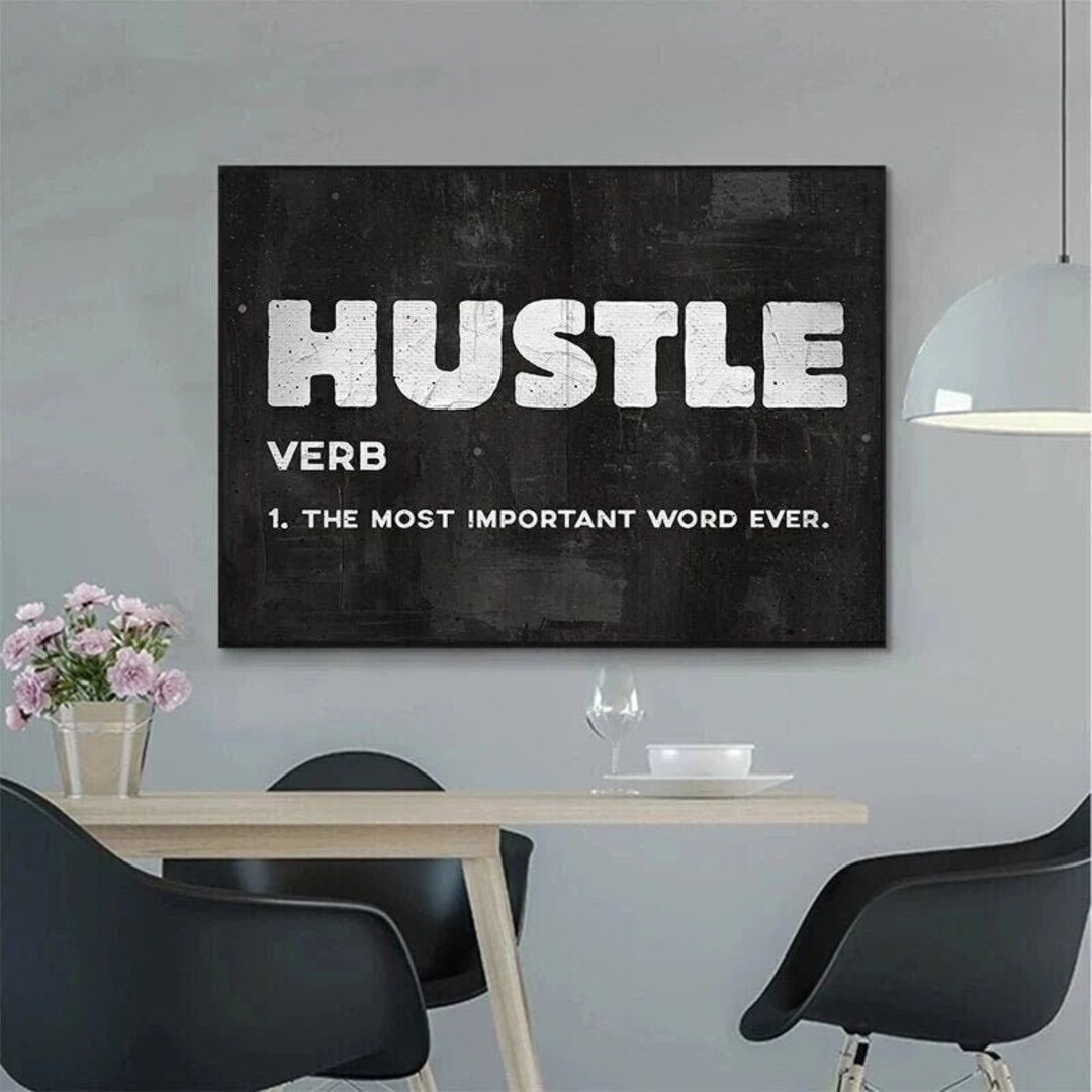Motivational Hustle Canvas Print - Inspiring Room Decor Wall Art for ...