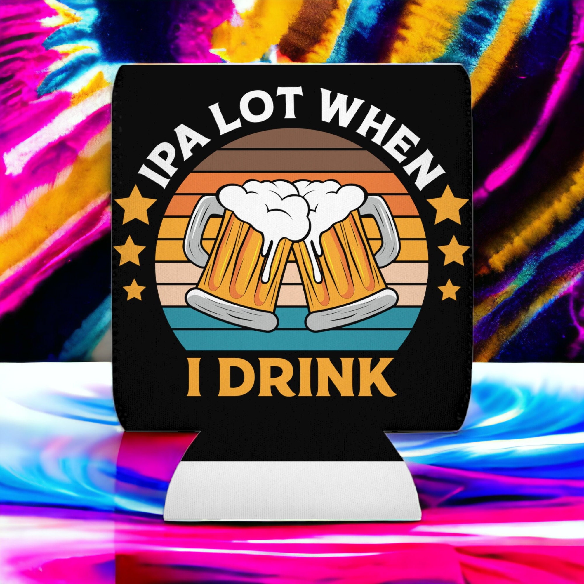 IPA Lot When I Drink, Can Cooler Sleeve, Koozie, Tailgating, Beach ...