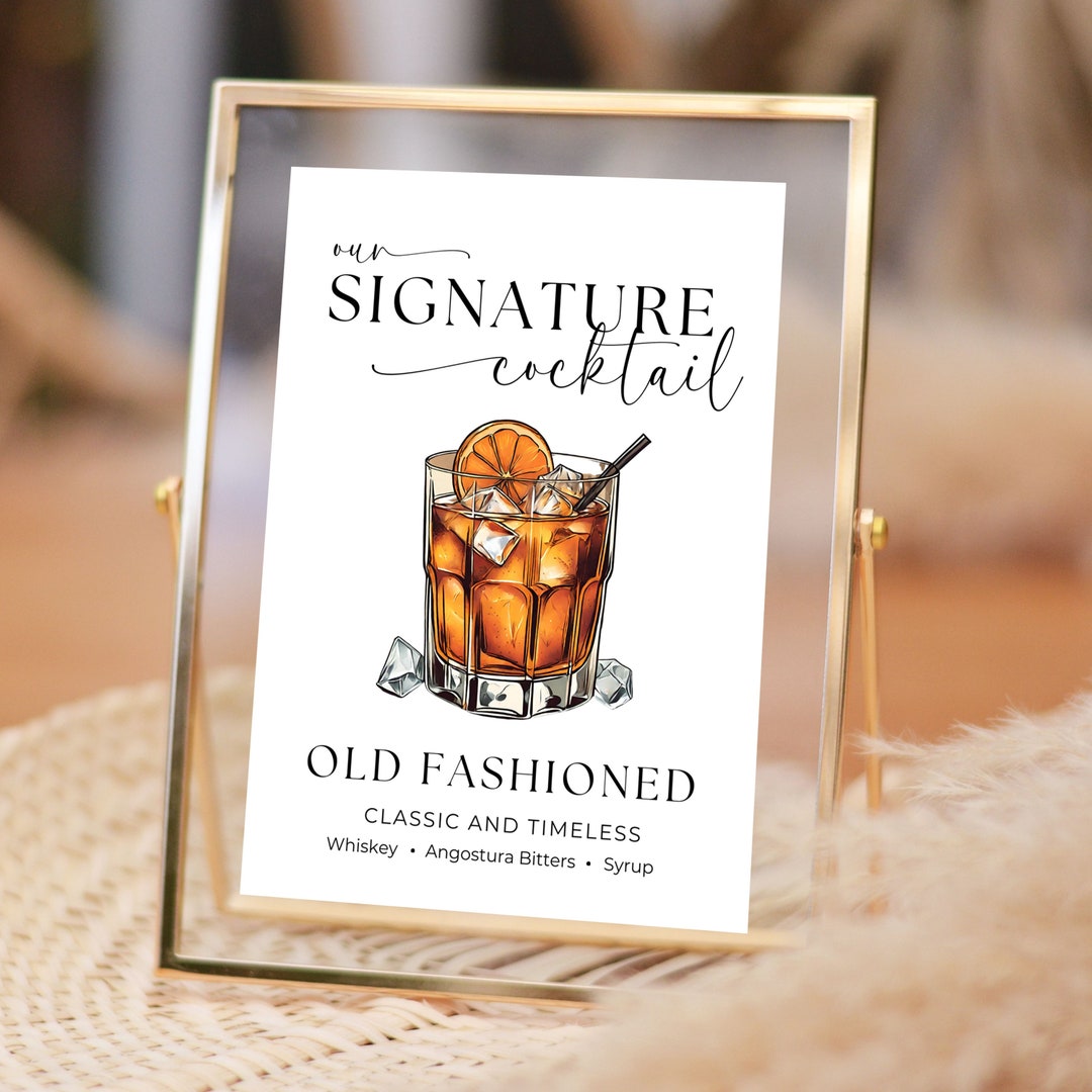 Signature Drink Sign Old Fashioned Bourbon Cocktail Sign Wedding Drink Sign Bar Menu