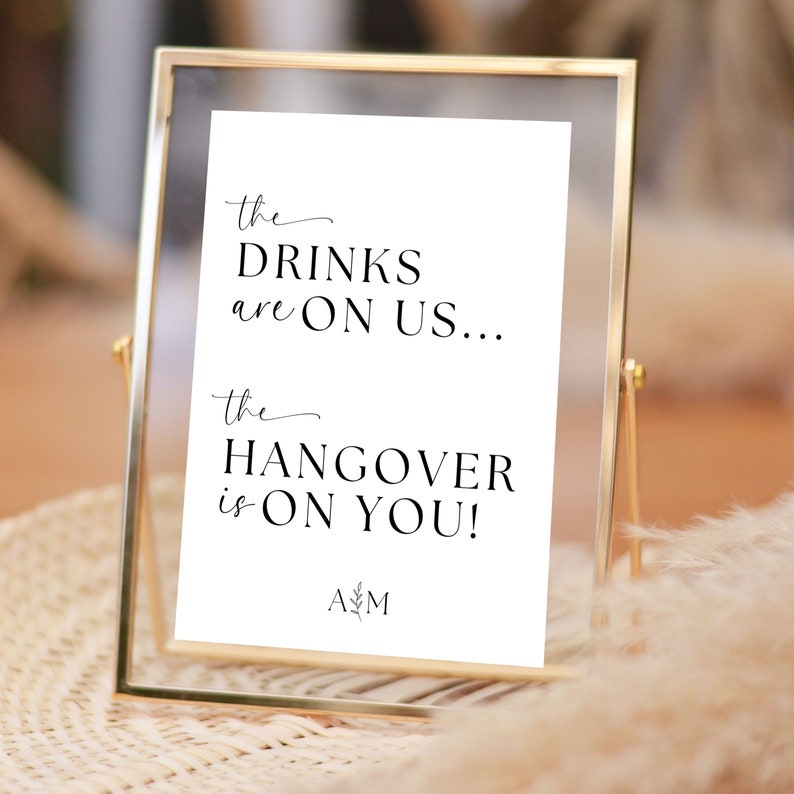Drinks on Us Bar Sign | the Drinks Are on Us the Hangover is on You ...