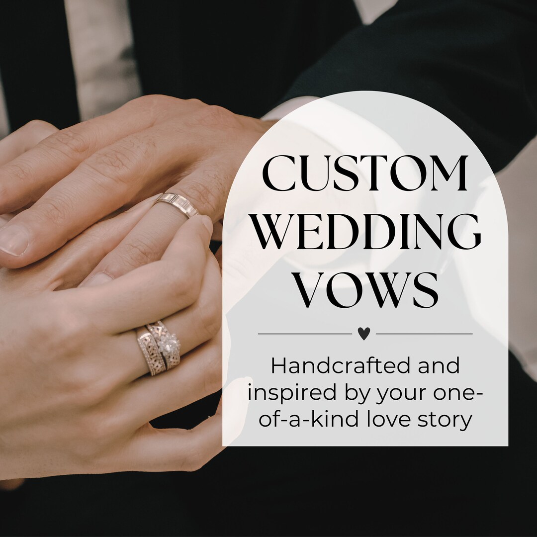 Writing Your Wedding Vows Custom Wedding Vows Vow Writer - Etsy