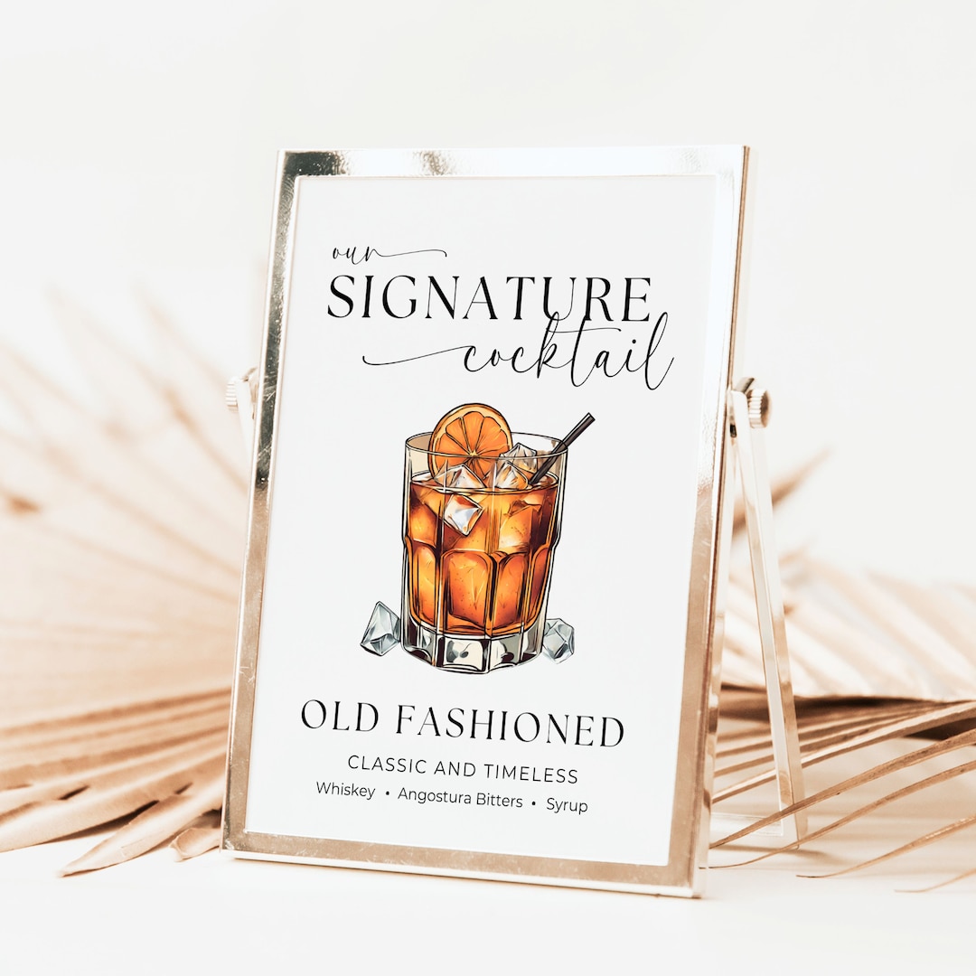 Signature Drink Sign Old Fashioned | Bourbon Cocktail Sign | Wedding ...