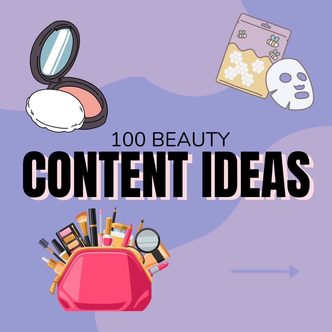 100 Content Ideas for Beauty Content Creators! - Etsy