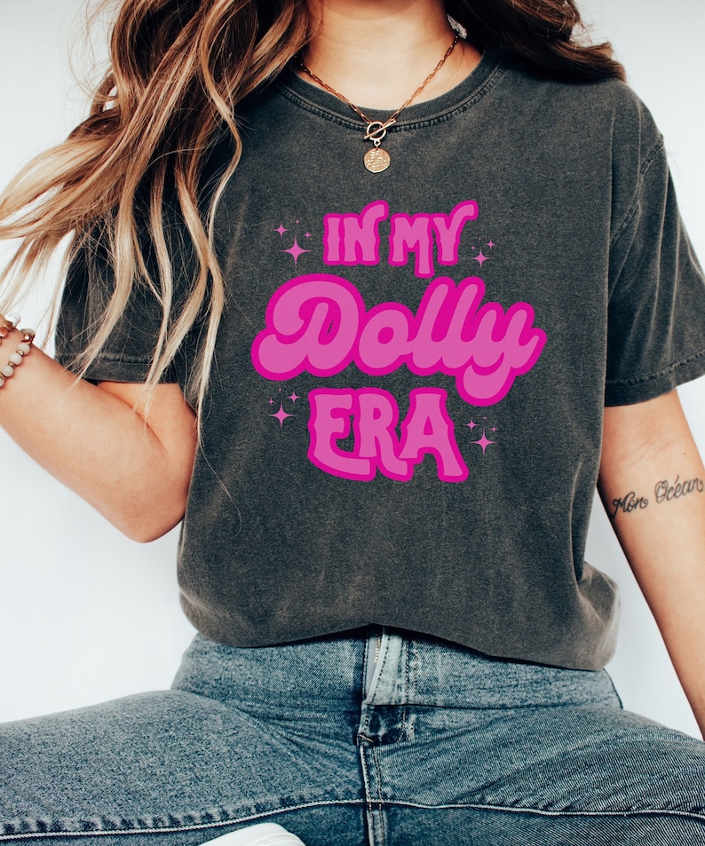 In My Dolly Era, Dolly Quote, Dolly Shirt, Country Music Tee, Country ...