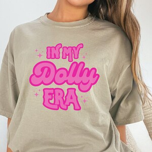 In My Dolly Era, Dolly Quote, Dolly Shirt, Country Music Tee, Country ...