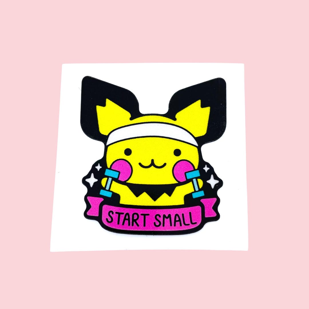 Motivational Pichu Gym Vinyl Sticker – “start Small” Parody Decal ...