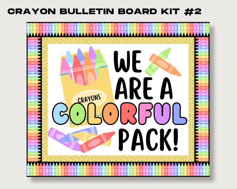 Classroom Bulletin Board Kit Display, Printable Rainbow Crayon Welcome ...