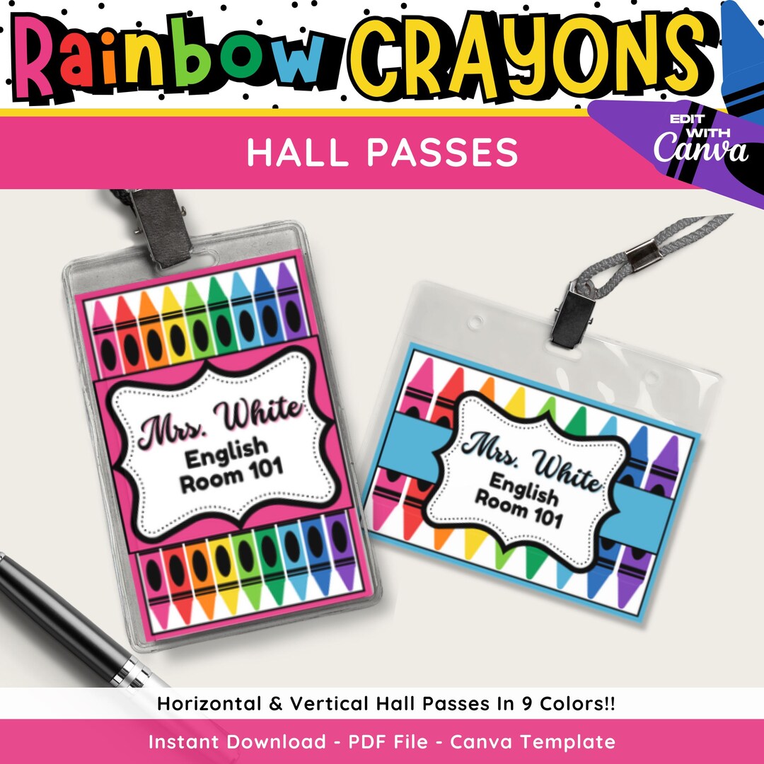 Printable Rainbow Crayon Hall Passes, Editable Classroom Hall Passes ...