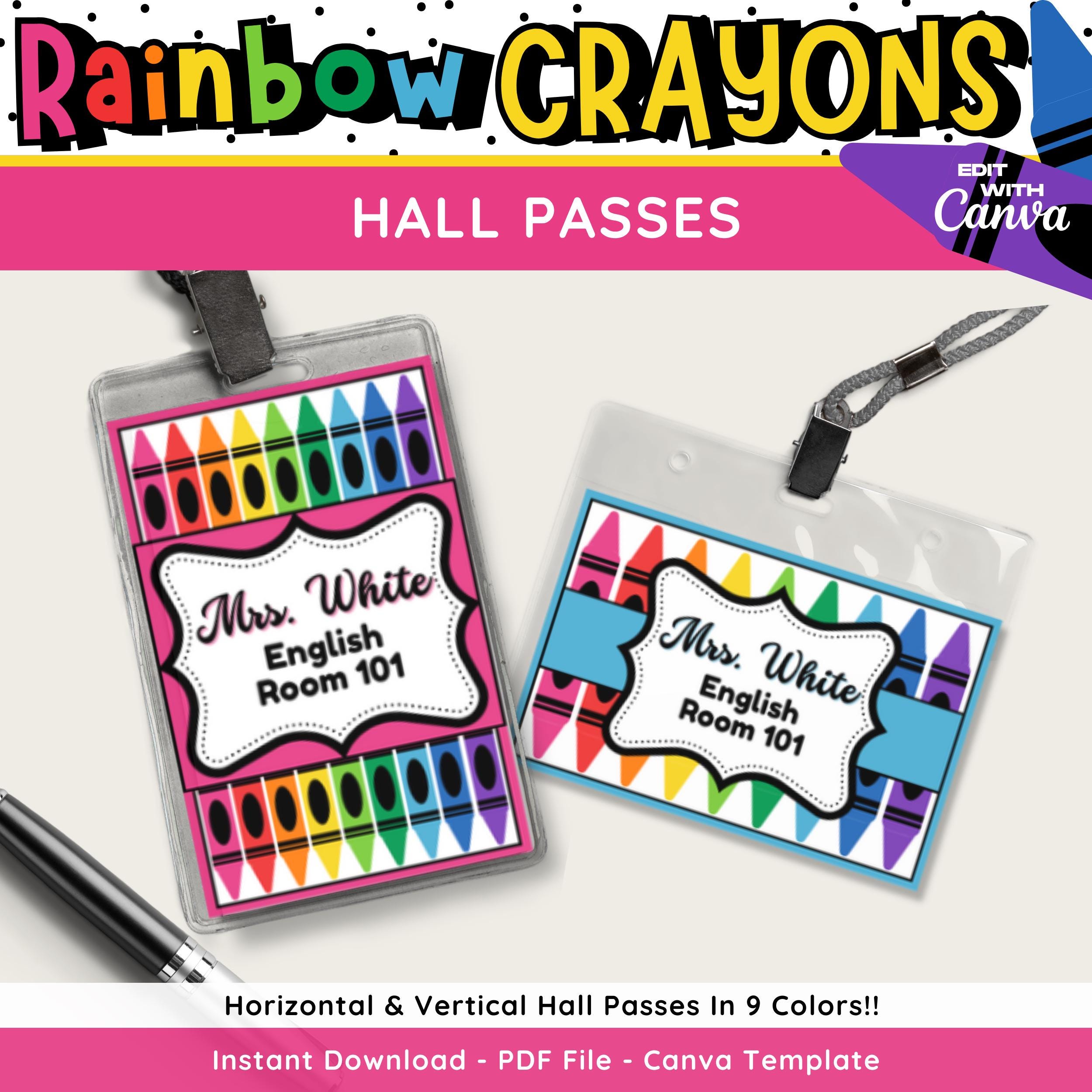 Printable Rainbow Crayon Hall Passes, Editable Classroom Hall Passes ...