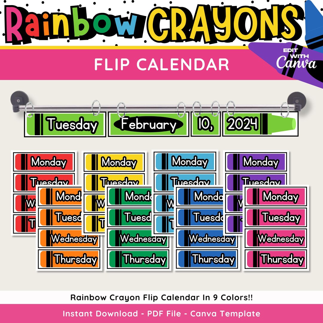 Rainbow Crayon Flip Calendar: Printable Classroom Decor (canva Template ...