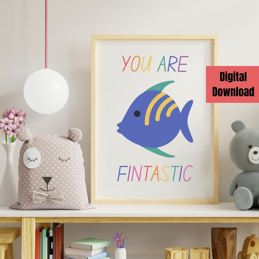 Fish Pun Poster, Classroom Animal Wall Art, Kids Bedroom Fish Art, You ...