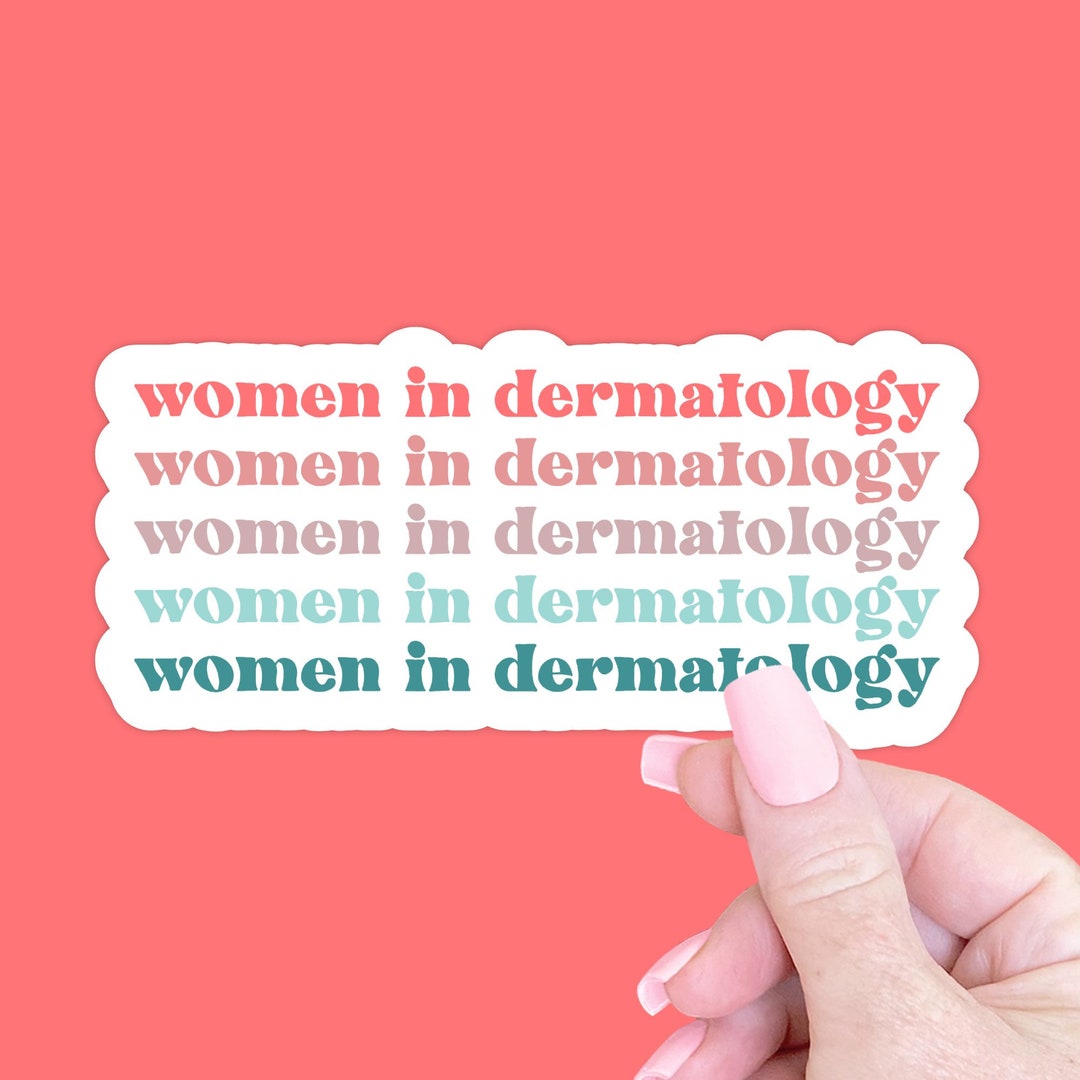 Women in Dermatology Sticker Gift, Dermatologist Laptop Water Bottle ...