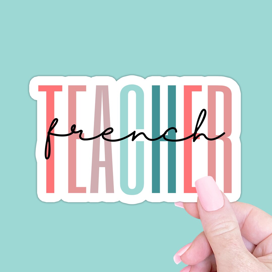 French Teacher Sticker Gift, French Teacher Laptop Water Bottle Sticker ...