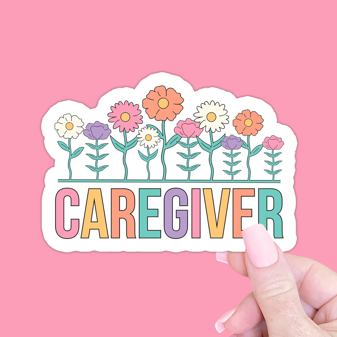 Caregiver Sticker Gift, Caregiver Laptop Sticker Appreciation Gift ...