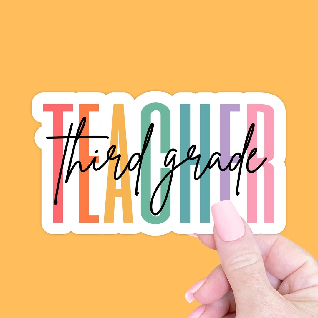Third Grade Teacher Sticker Gift, 3rd Grade Teacher Laptop Sticker Gift ...