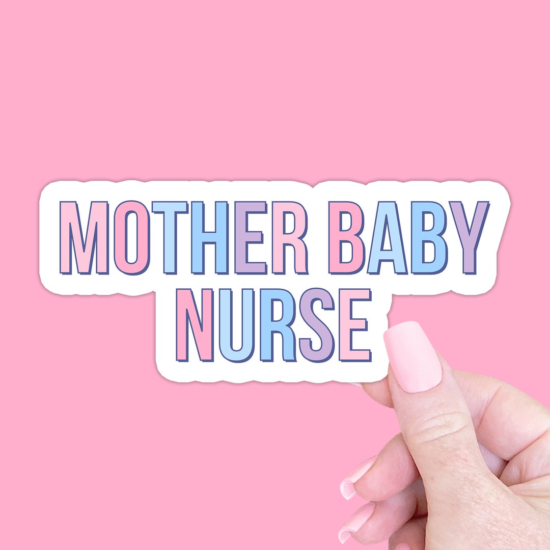 Mother Baby Nurse Sticker Gift, LD Nursing Lapto Sticker, L and D Nurse ...