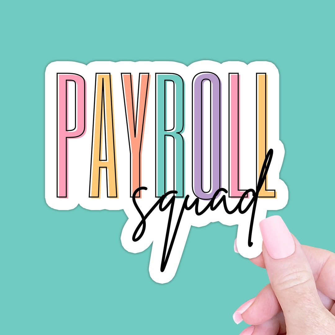 Payroll Squad Sticker Gift, Payroll Manager Laptop Sticker Gift ...