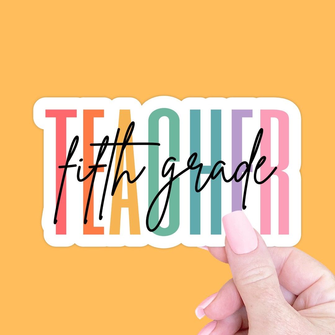 Fifth Grade Teacher Sticker Gift, 5th Grade Teacher Laptop Sticker Gift ...