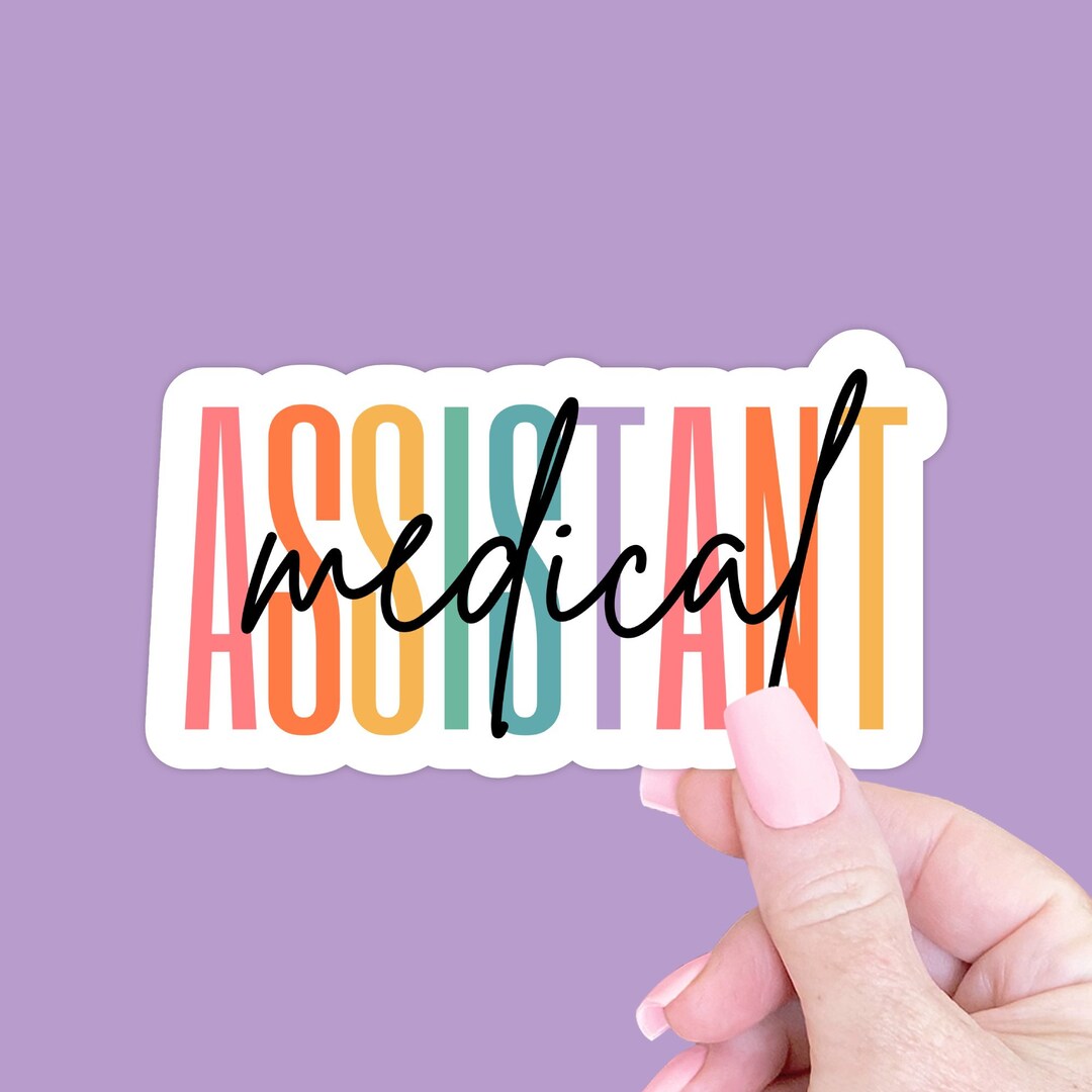 Medical Assistant Sticker Gift, Certified Medical Assistant Laptop ...
