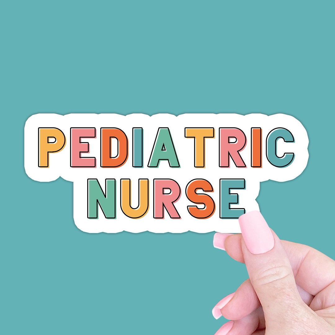 Pediatric Nurse Sticker Gift, PEDS Crew Gift for Pediatric Nurse ...