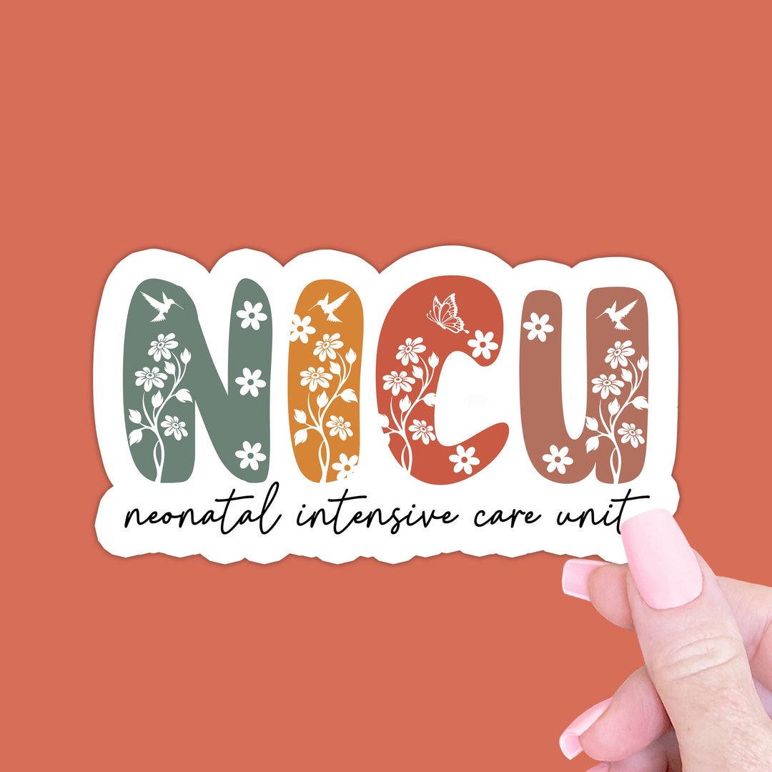 Floral NICU Nurse Sticker Gift, NICU Nurse Laptop Water Bottle Sticker ...