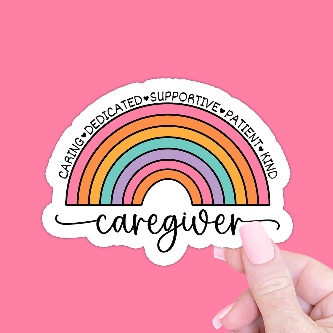 Caregiver Sticker Gift, Caregiver Laptop Sticker Appreciation Gift ...