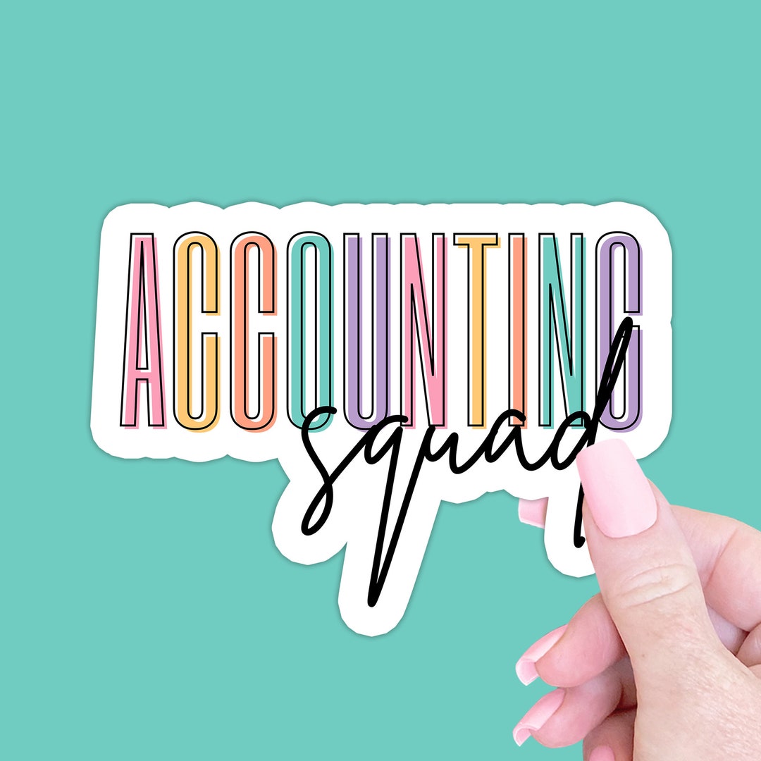Accounting Squad Sticker Gift, Accounting Laptop Sticker Decal Gift ...
