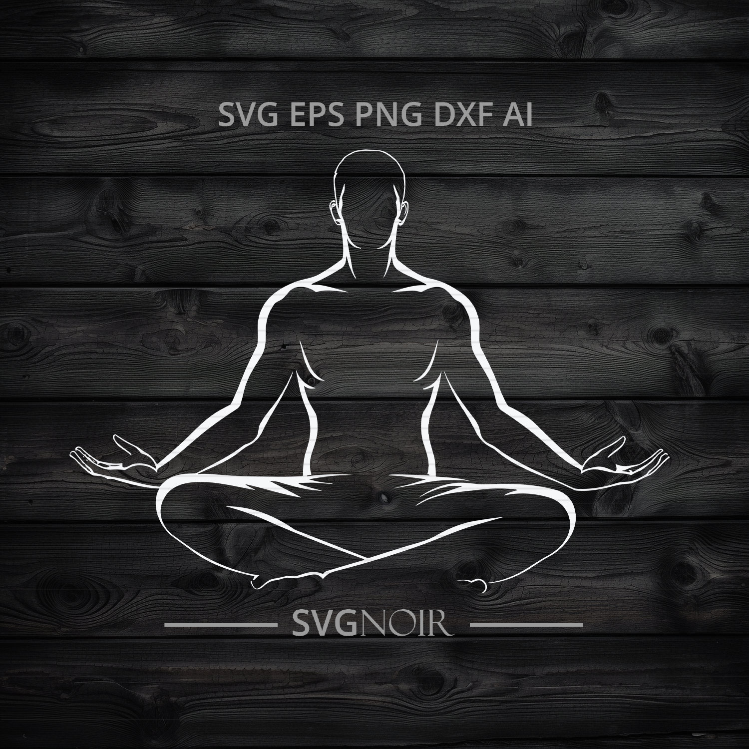 Man Meditating Vector Clipart in SVG Ai DXF Eps PNG - Etsy