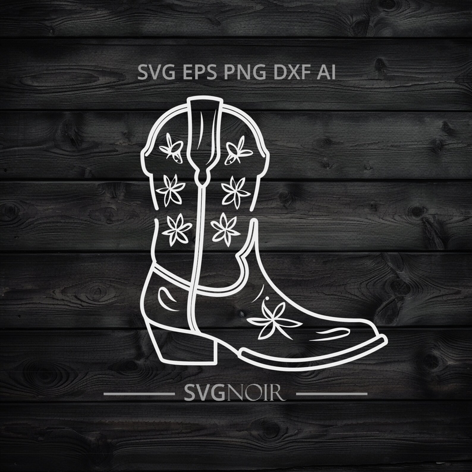 Cowboy Boot Svg PNG EPS Dxf SVG Ai Files - Etsy