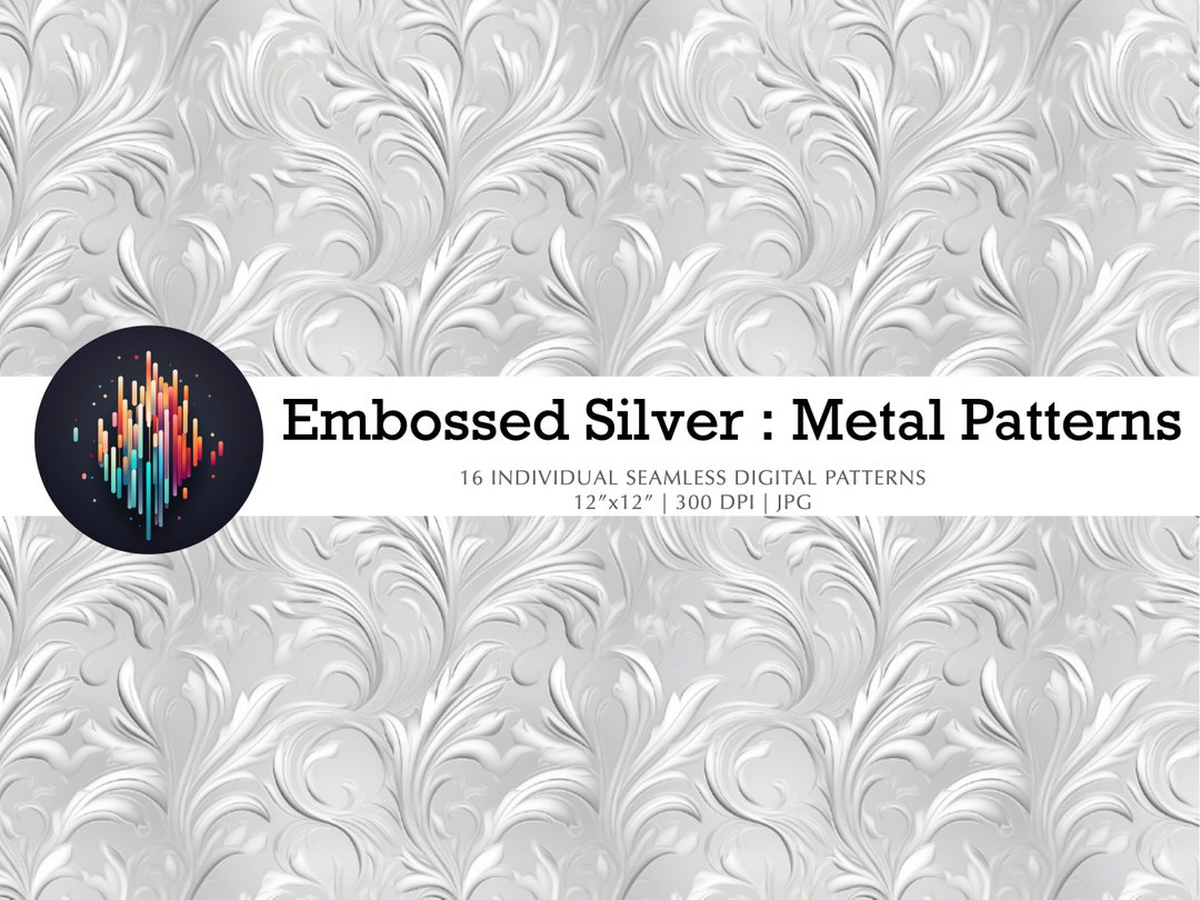 Embossed Silver Metal Patterns, 16 Downloadable Seamless Tiled Patterns ...