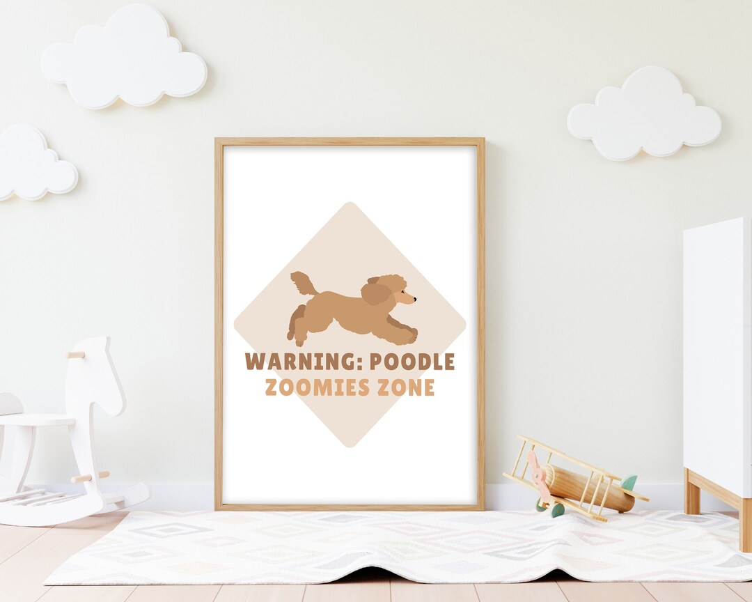 Poodle Poster Printable Wall Art Instant Download Dog Print Warning ...