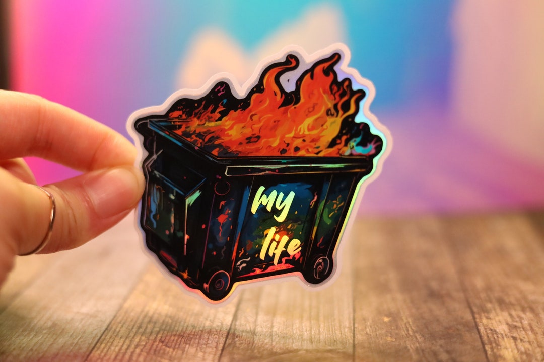 Customizable Beautiful Dumpster Fire Sticker Holographic Shiny Car ...