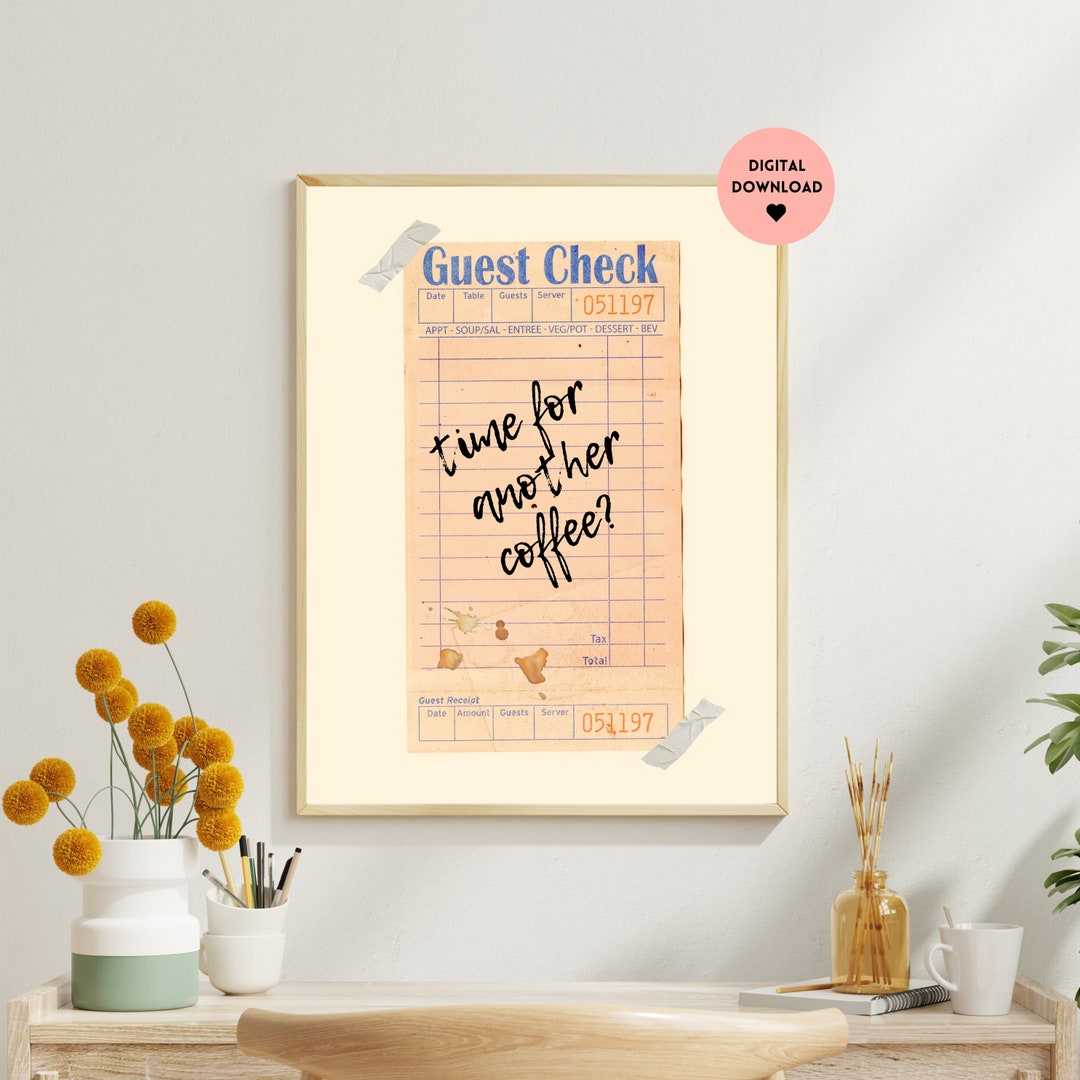 Time for Another Coffee Print Guest Check Coffee Lovers Gift Cafe ...