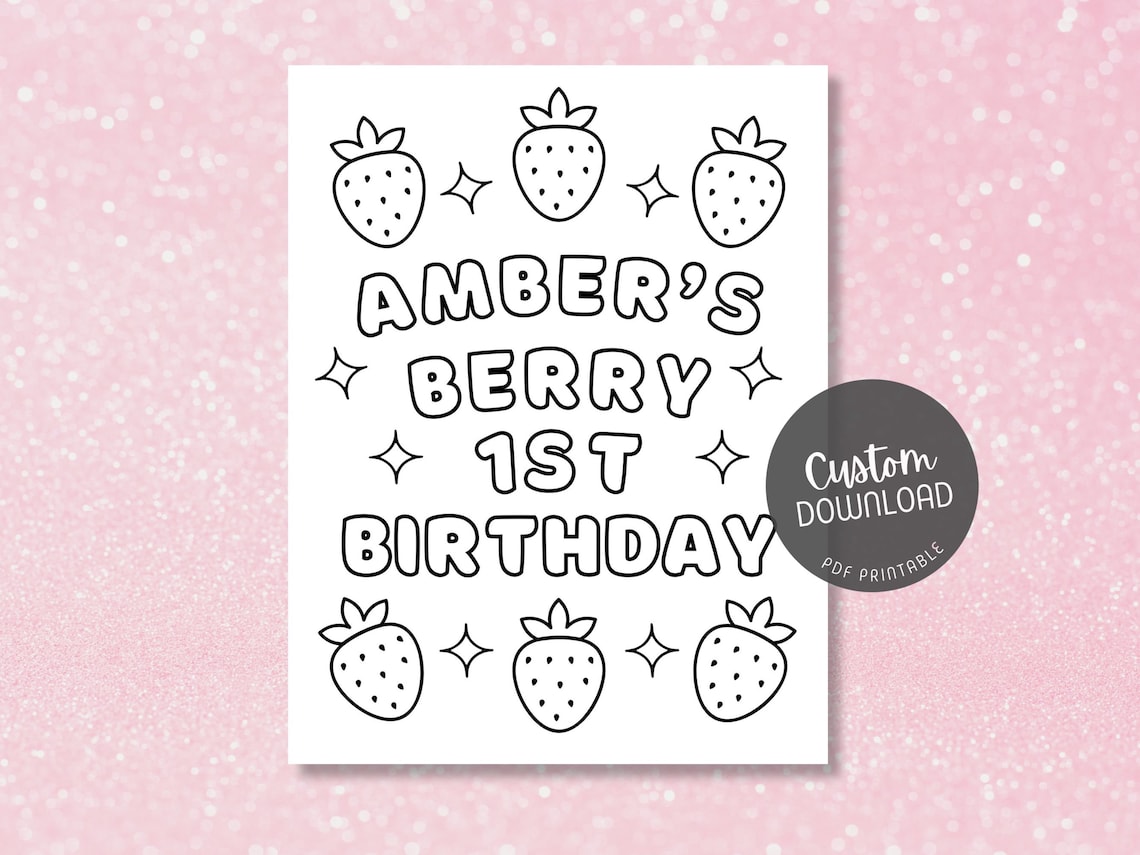 Custom My Berry First Birthday Coloring Page for Kids Birthday Party ...