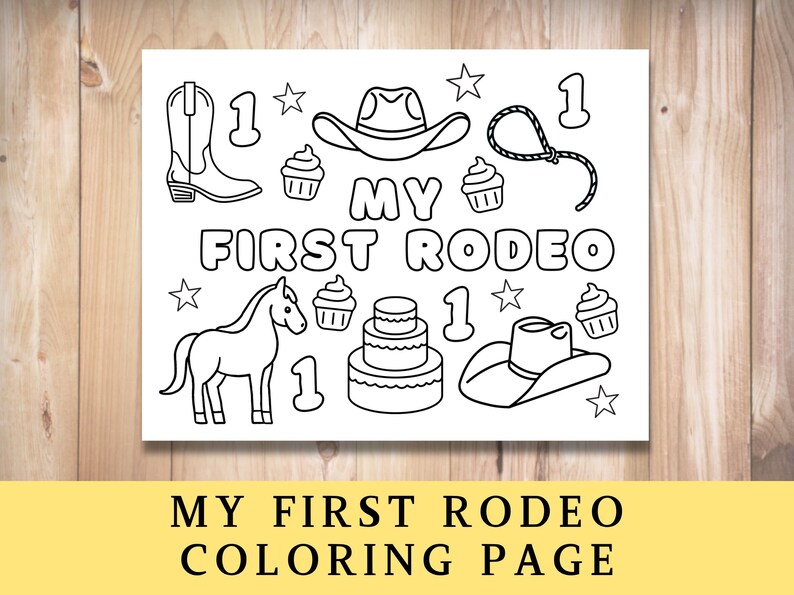 My First Rodeo Coloring Page - Kids Birthday Activity, Cowboy Party ...