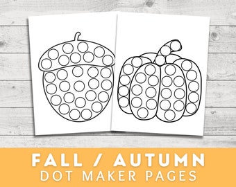 Fall Dot Printables, Fall Dot Marker Printables, Do A Dot for Toddlers ...