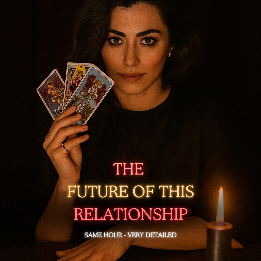 The Future of This Relationship, Love Tarot Reading, Tarot Reading ...