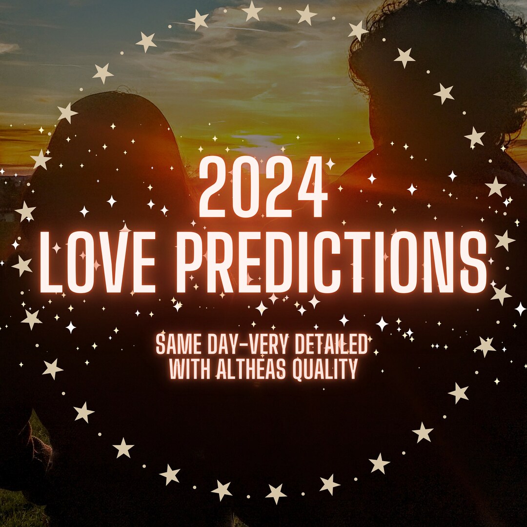 2024 Love Prediction, Love Tarot Reading, Future Predictions, Psychic ...