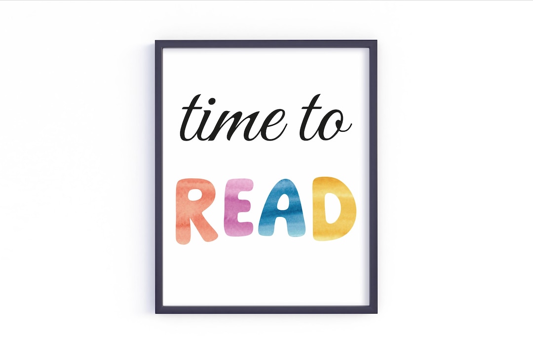 Time to Read Sign, Educational Wall Art, Classroom Posters, Read Sign ...