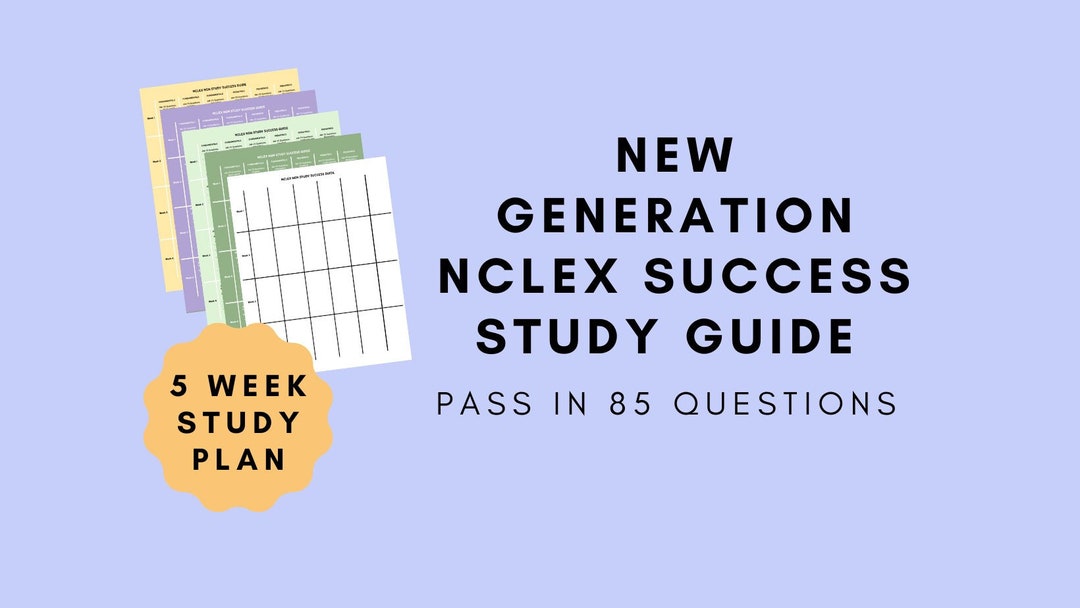 5 Week New Generation NCLEX Success Study Guide (ultimate 5 Week ...