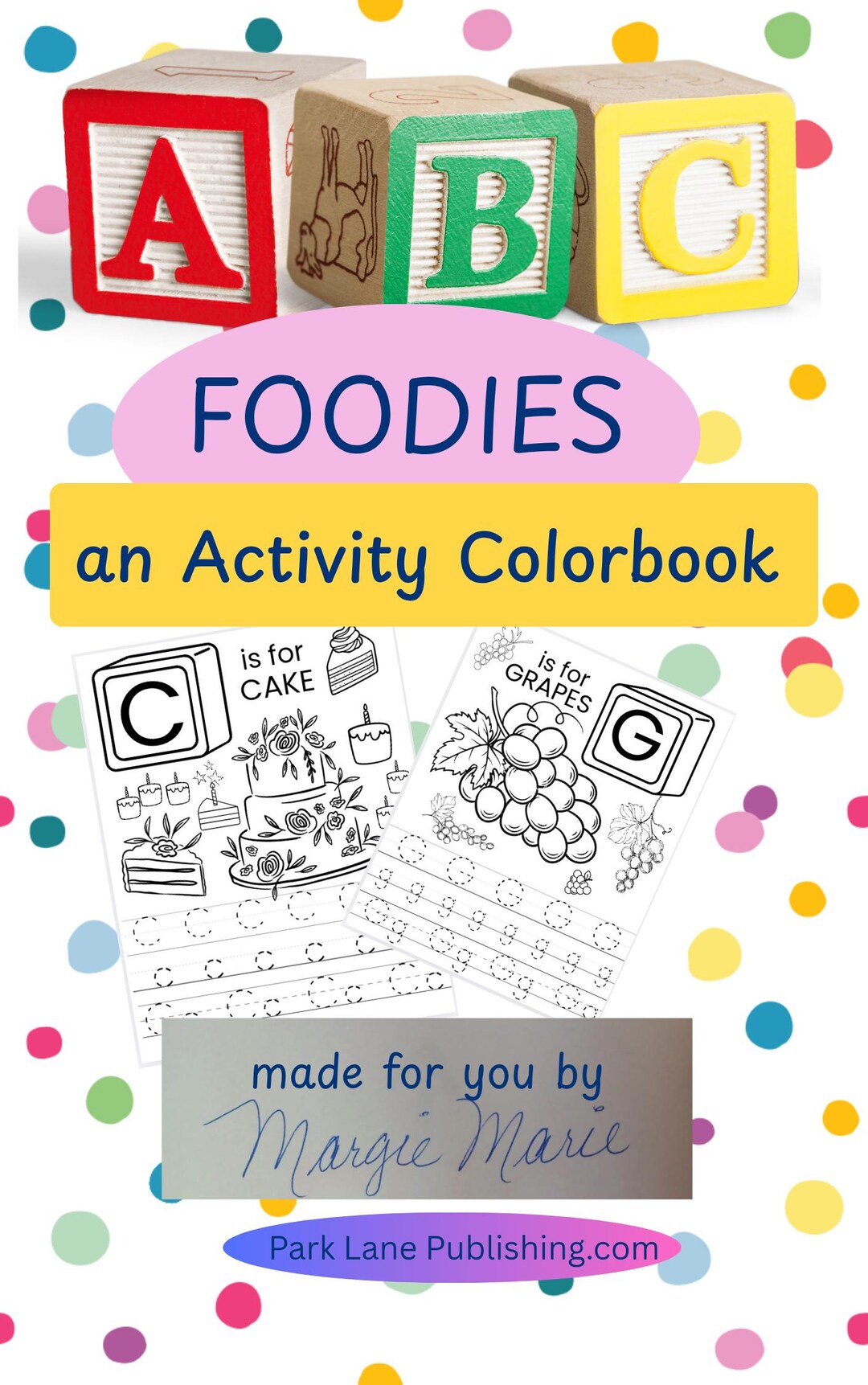 ABC FOODIES - a My First Preschool Series™ Book by Margie Marie and ...