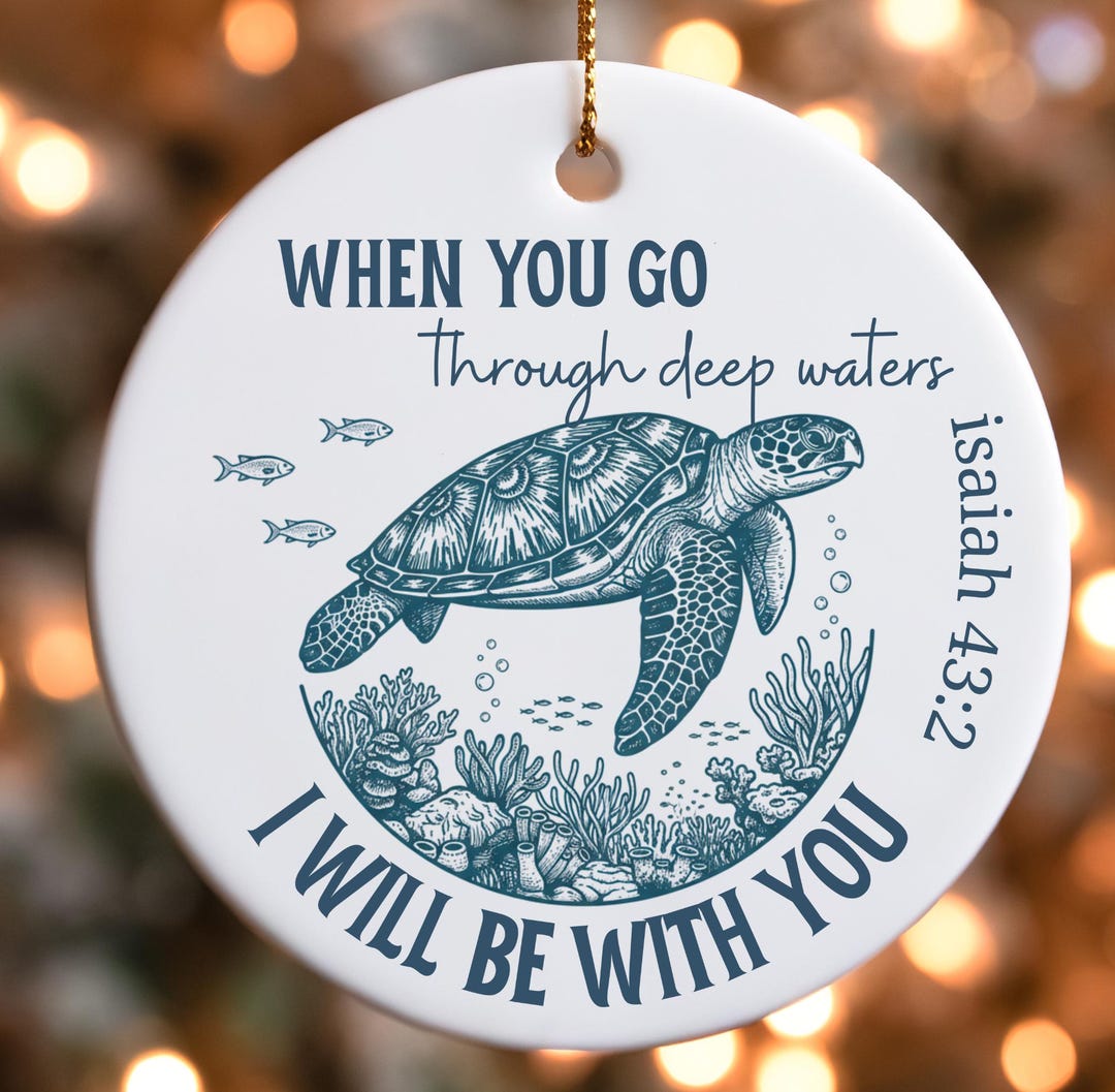 When You Go Through Deep Waters Isaiah 43:2 Ornament,christian Bible ...