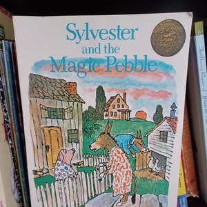 Sylvester and the Magic Pebble, by William Steig, Caldecott Medal ...