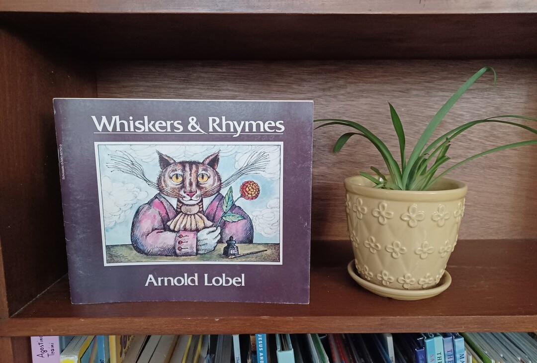 Whiskers and Rhymes, by Arnold Lobel, Vintage 1980s Scholastic Children's Book, Cat Book, Poetry ...