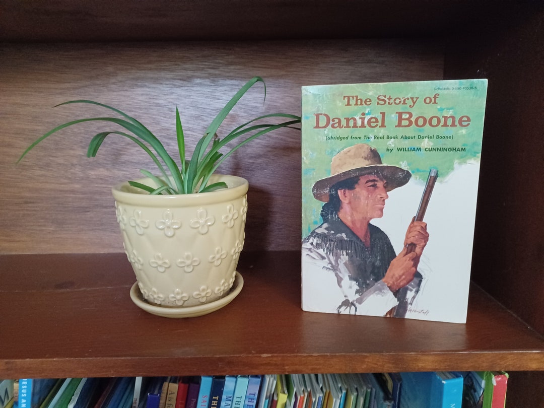The Story of Daniel Boone, by William Cunningham, Vintage Scholastic ...