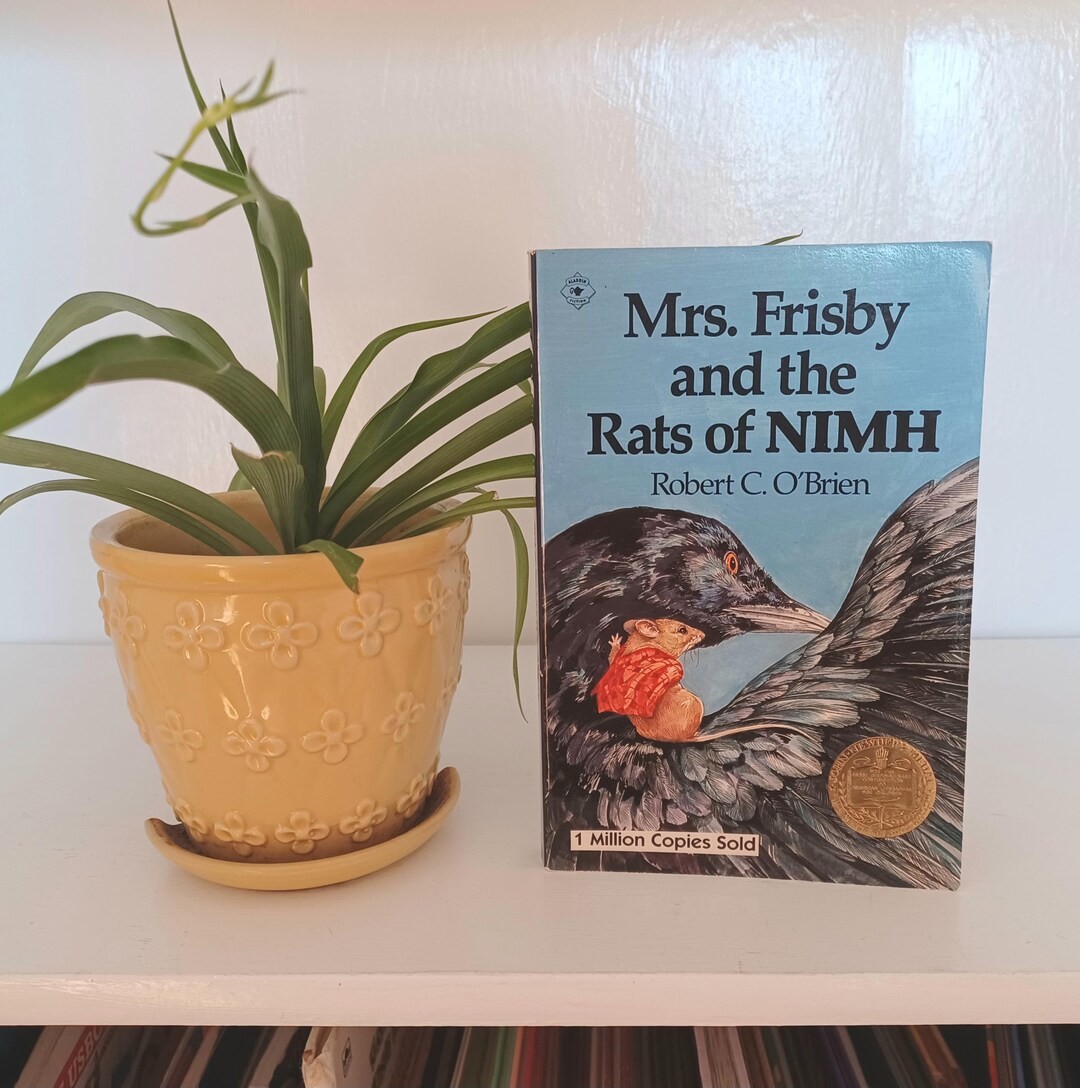 Mrs. Frisby and the Rats of NIMH, by Robert C. O'brien, Newbery Medal ...