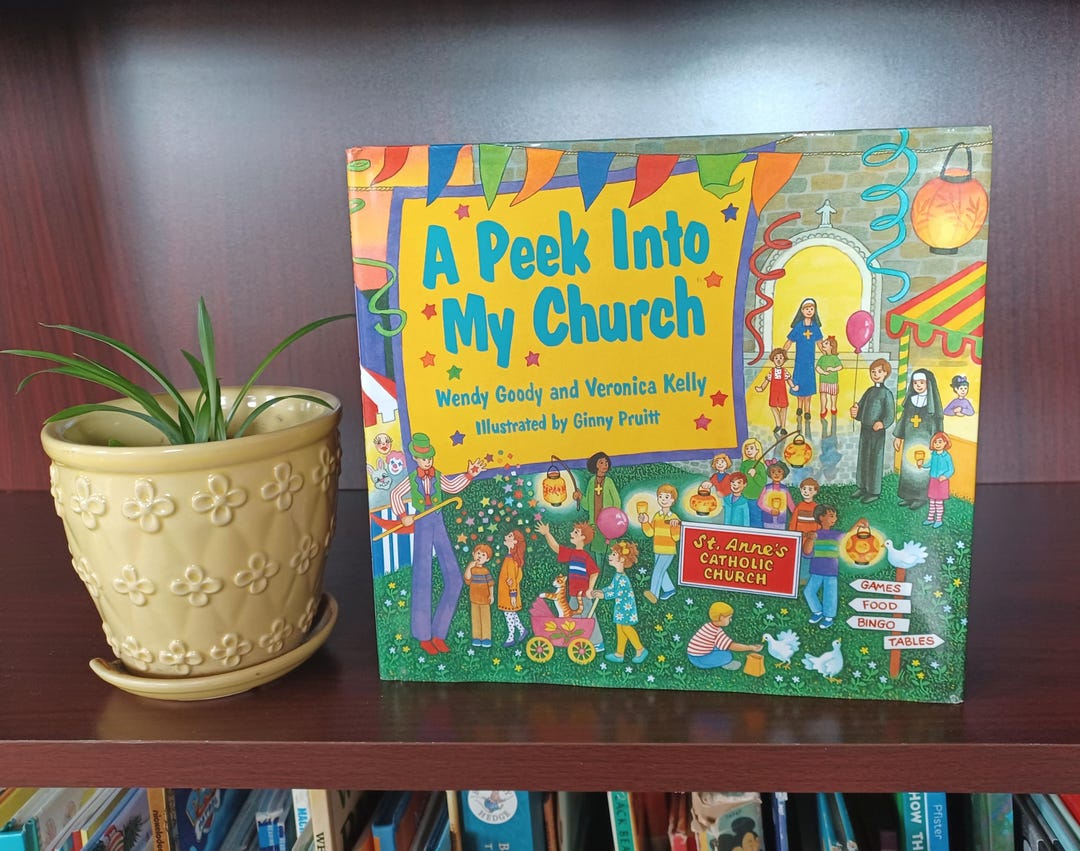 A Peek Into My Church, by Wendy Goody & Veronica Kelly, Catholic Book ...