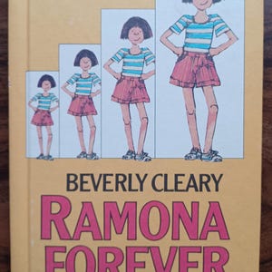 Ramona Forever, by Beverly Cleary, 1984 Edition, Weekly Reader Book ...
