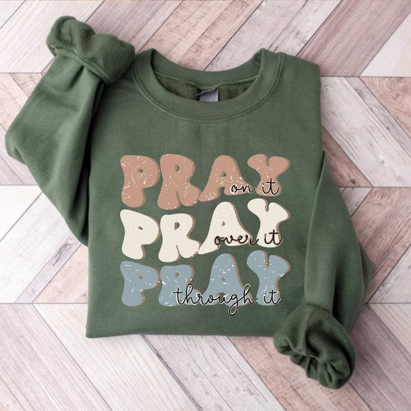 Pray Sweatshirt - Etsy