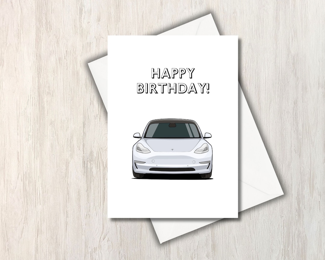 Tesla Model 3 Card - Happy Birthday, Car Card, Cute, Card, Tesla Card ...